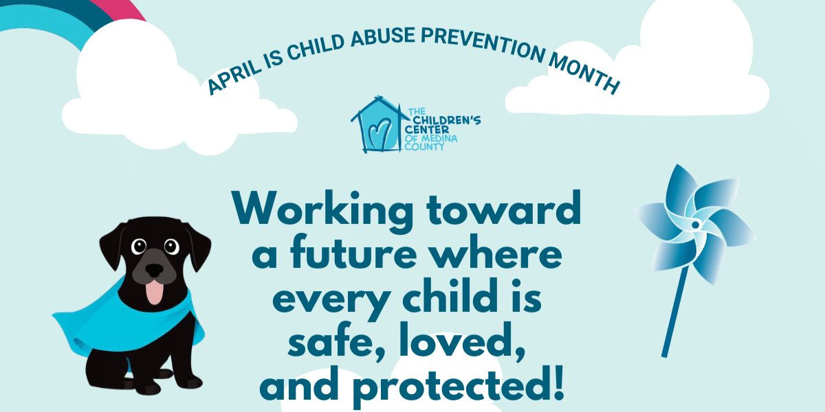 Working toward a future where every child is safe, loved, and protected ...